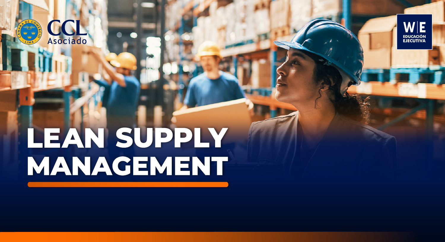 Lean Supply Chain Management | WE Educación Ejecutiva